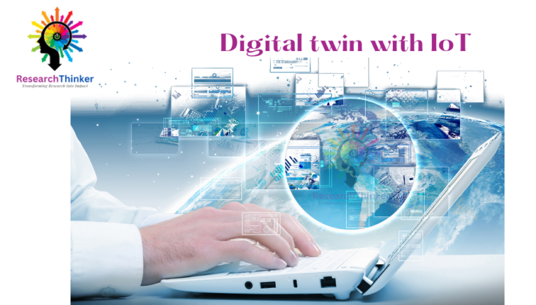 How Digital Twins Integrate With IOT ? - ResearchThinker