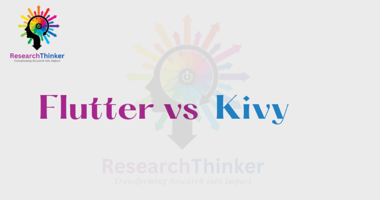 Flutter Vs Kivy - ResearchThinker